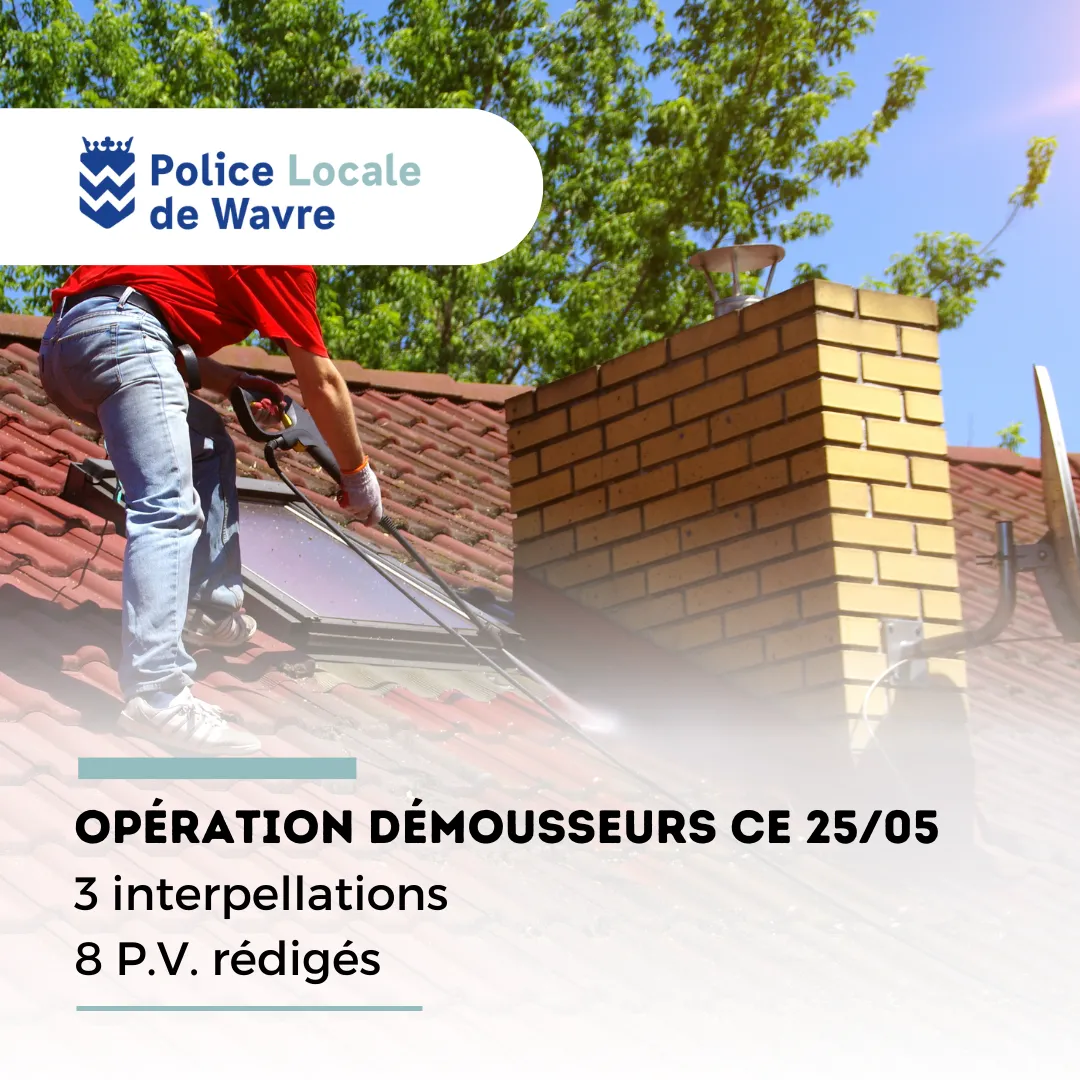OPERATION DEMOUSSEURS *** | Police Locale Wavre