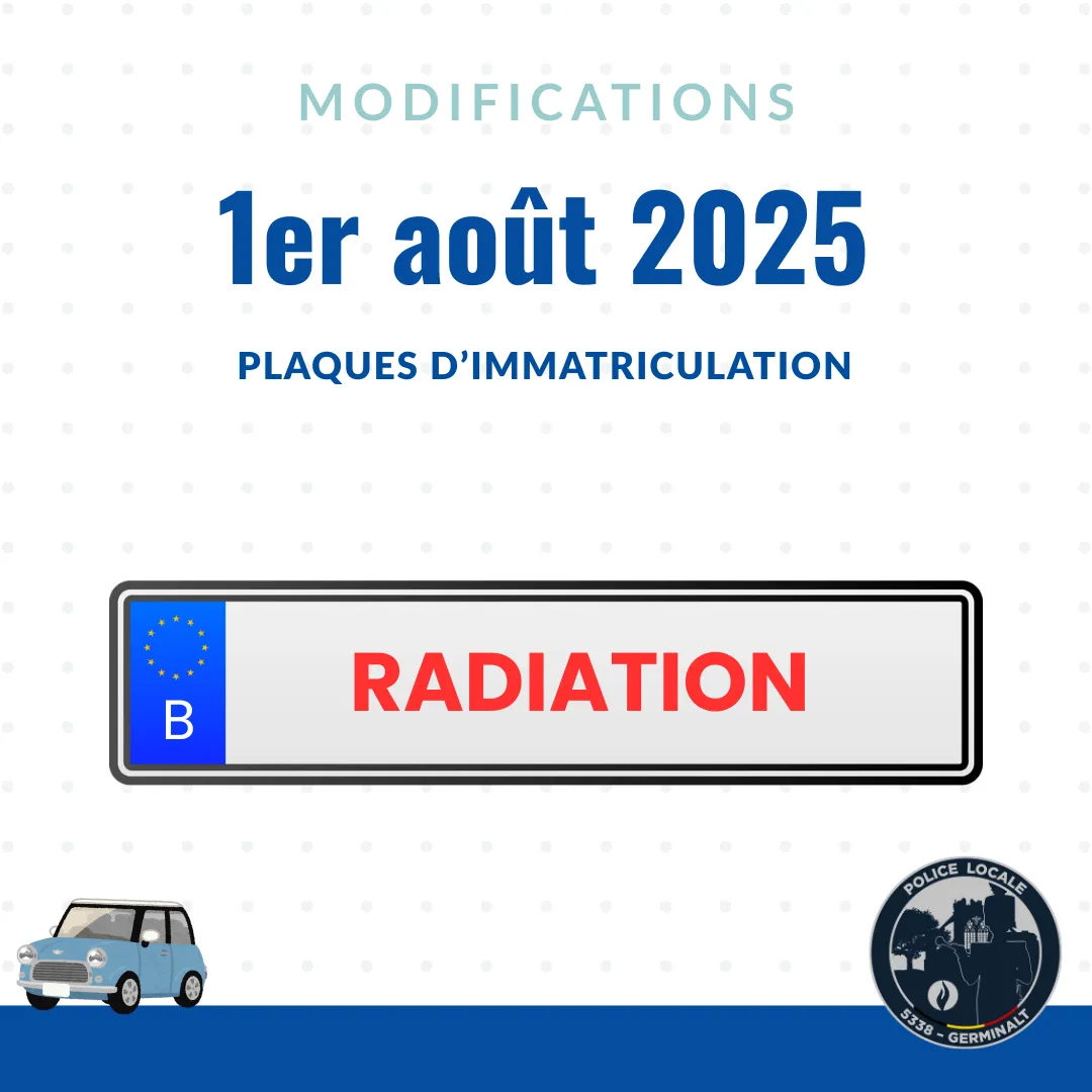 1er août 2025 - Radiation des plaques d'immatriculation | Police Locale ...